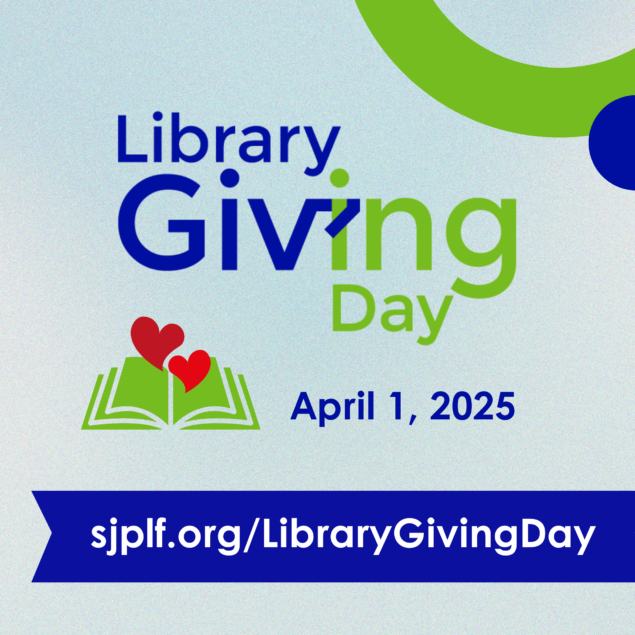 San Jose Public Library Foundation – We transform libraries. Libraries ...